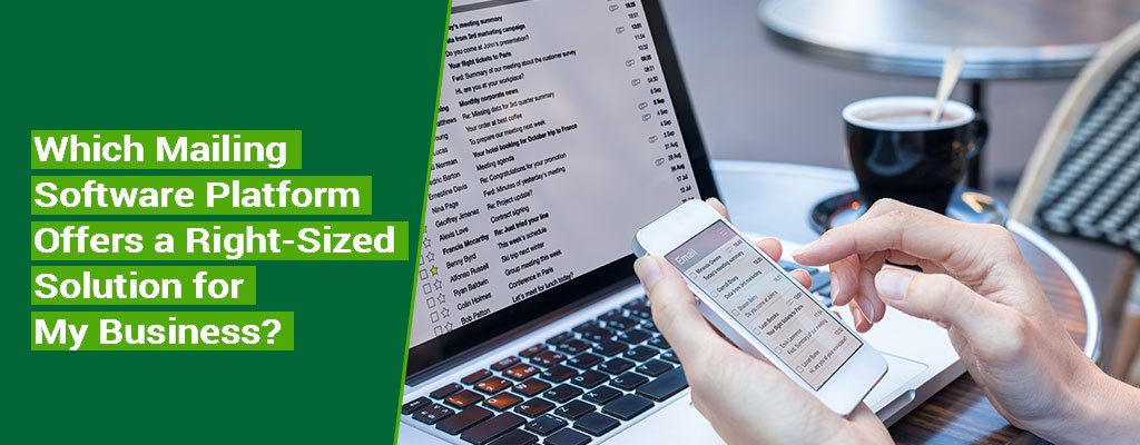 Best Mailing Platform? (the Right Choice for YOUR Business)